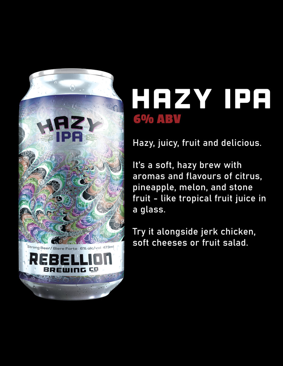 Hazy IPA – Rebellion Brewing Company